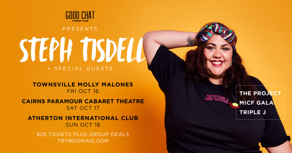 Steph Tisdell & Friends - Townsville - Good Chat Comedy Club