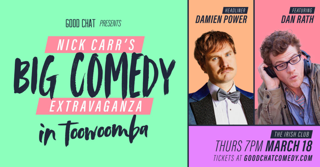 Nick Carr's Big Comedy Extravaganza | Feat. Damien Power & Dan Rath ...