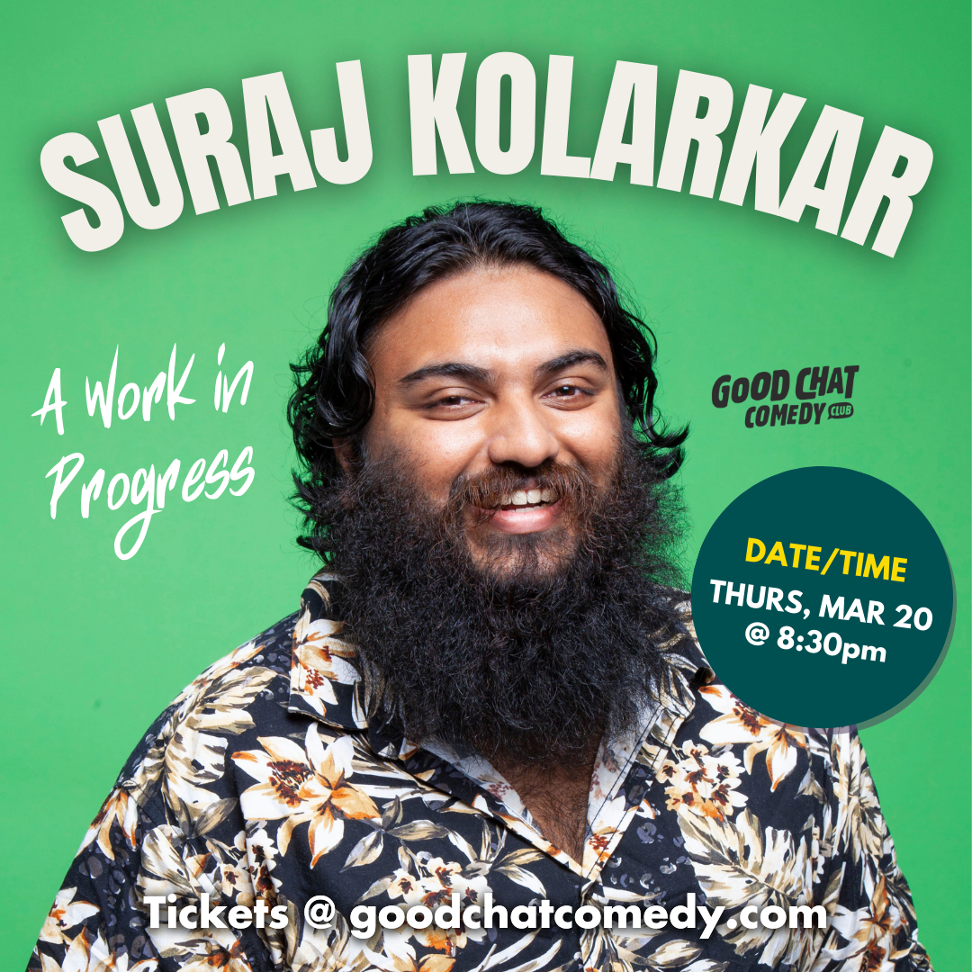 Suraj Kolarkar | Work In Progress - Good Chat Comedy Club